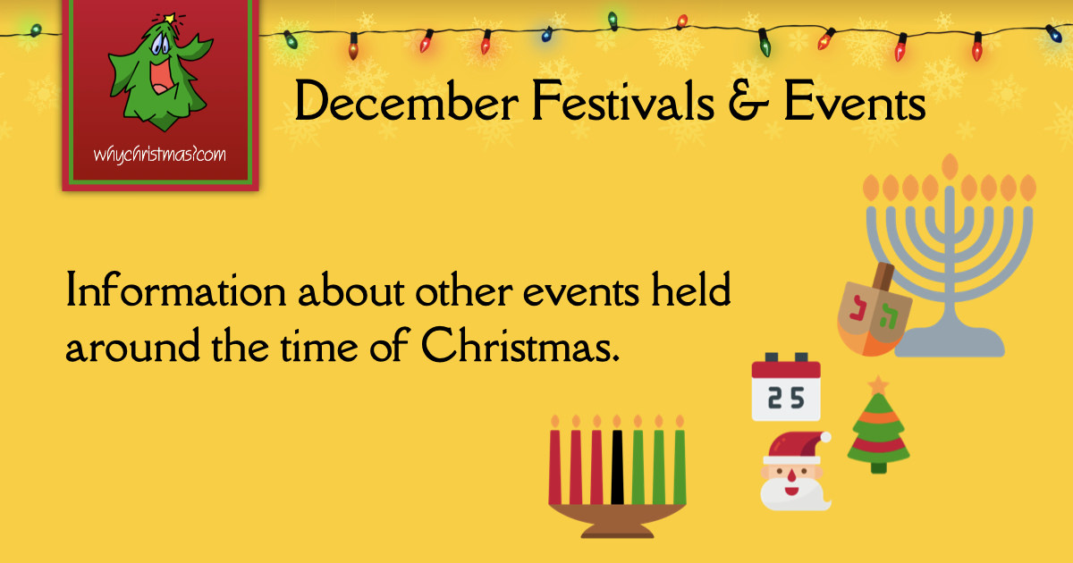Other December Festivals and Events - WhyChristmas.com