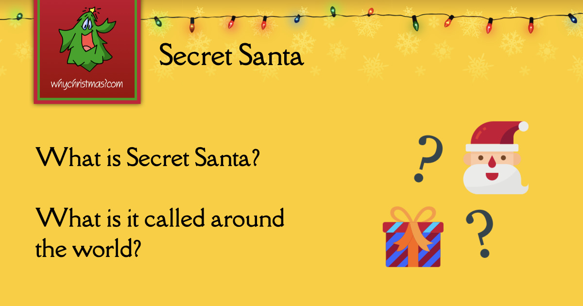The Custom of Secret Santa Gift Giving - WhyChristmas.com